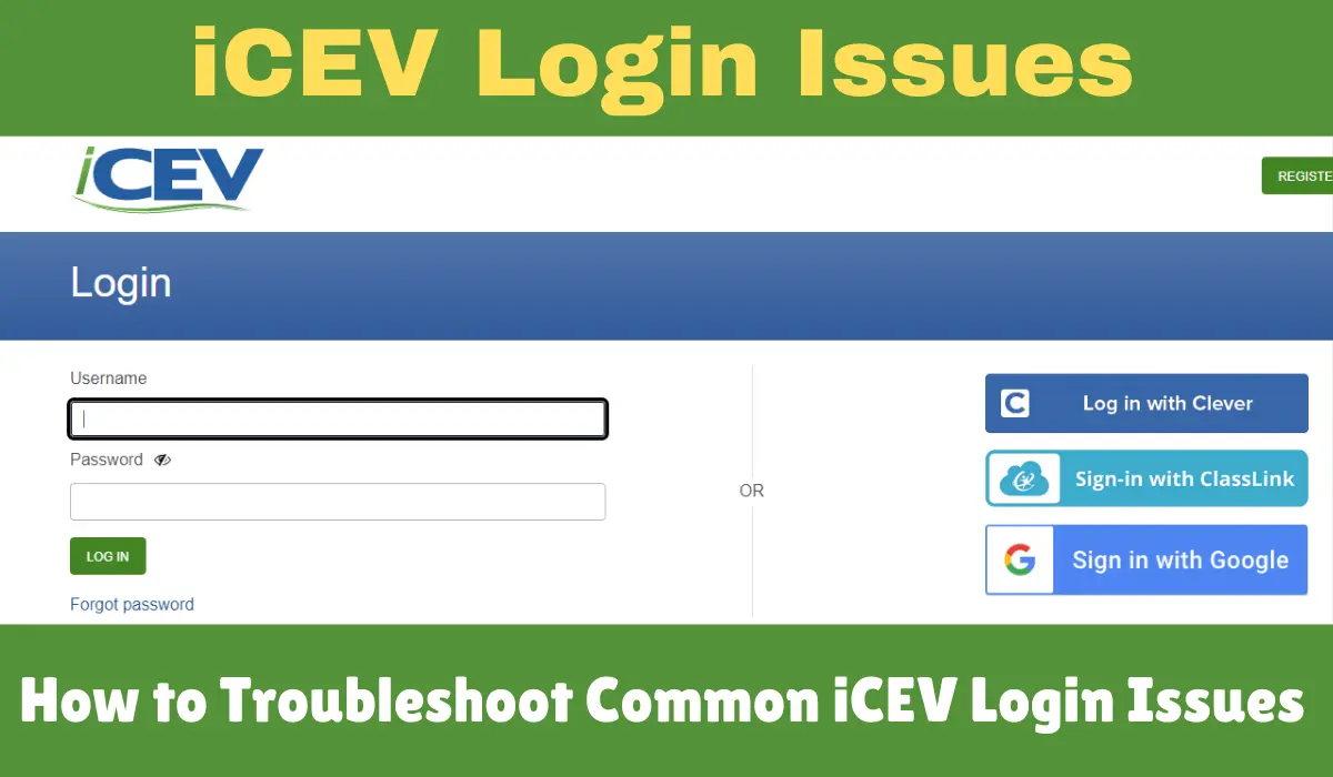 How to Troubleshoot Common iCEV Login Issues: A Guide » Career Flyes
