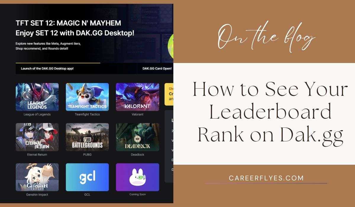 How to See Your Leaderboard Rank on Dak.gg » Career Flyes